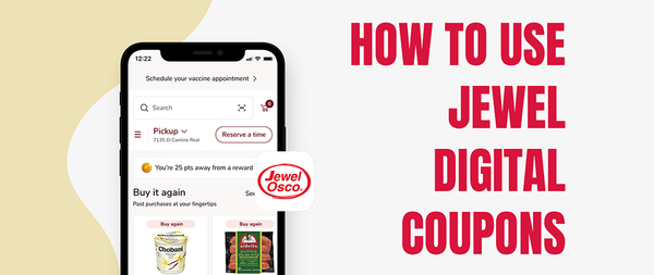 How To Use Jewel Digital Coupons: Coupon Codes & Loyalty Cards